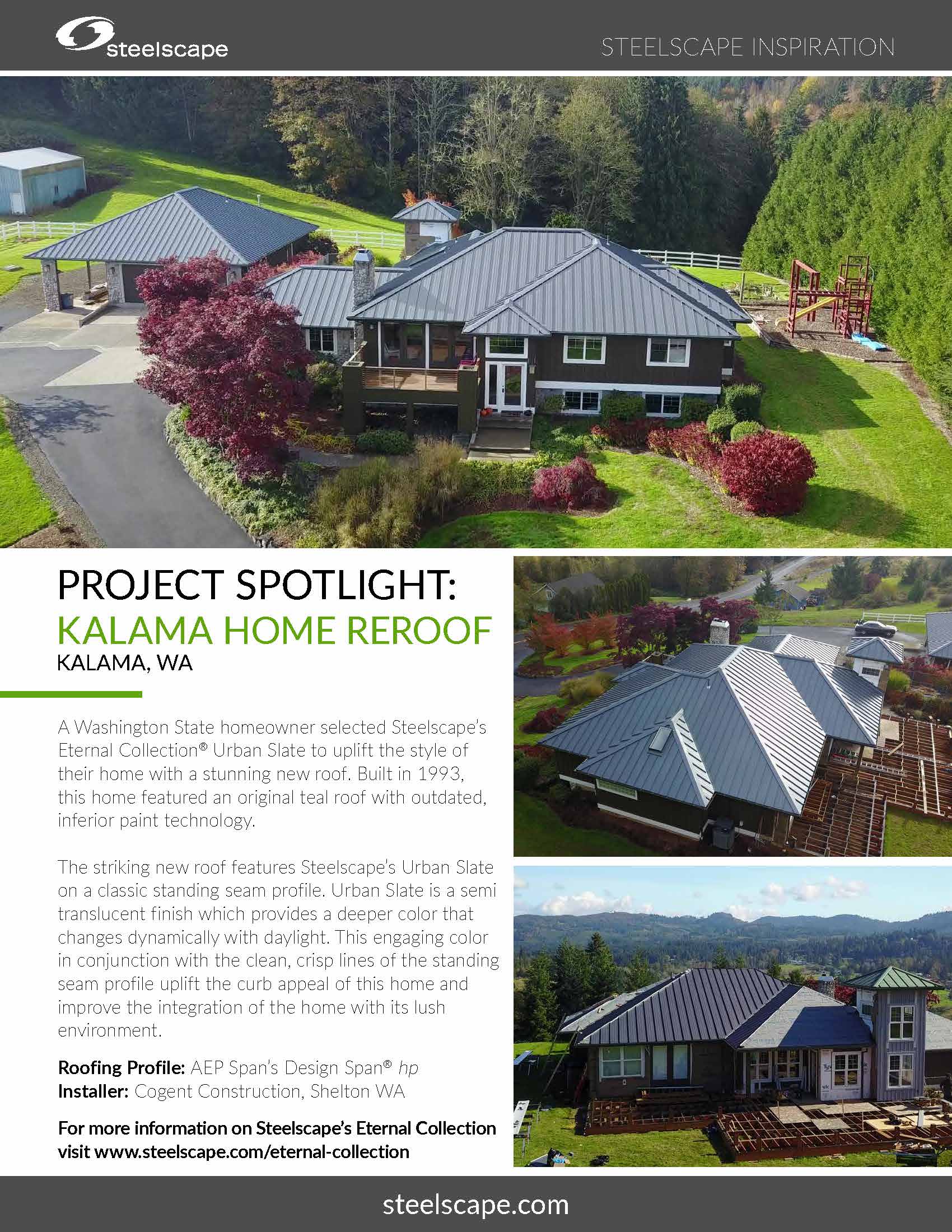 Project Spotlights Featuring Steelscape on Metal Roofing & Siding